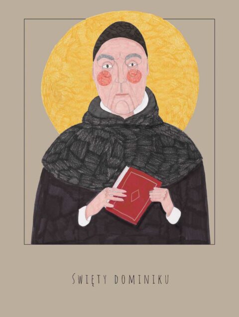 Święty Dominik Guzmán | Coś się święci!
